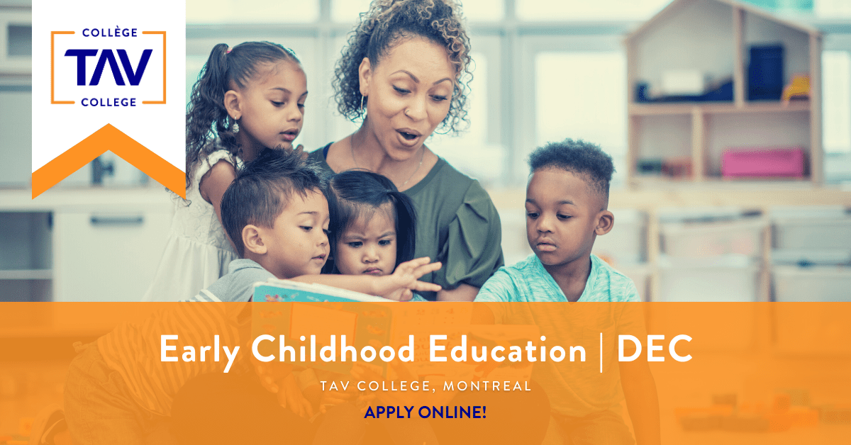 Early Childhood Education DEC Program - TAV College - Montreal